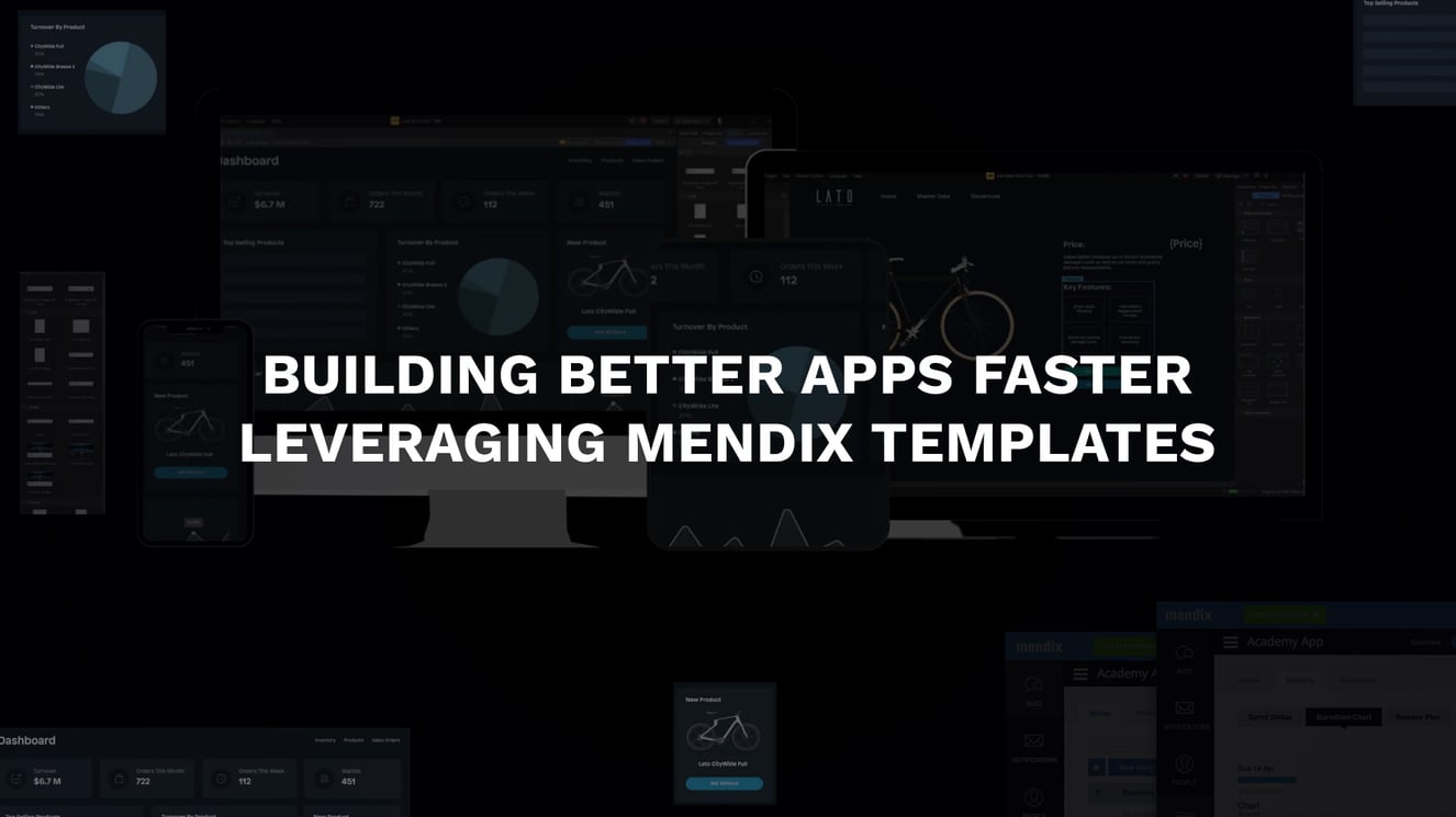 "Building Better Apps Faster: Leveraging Mendix Templates"